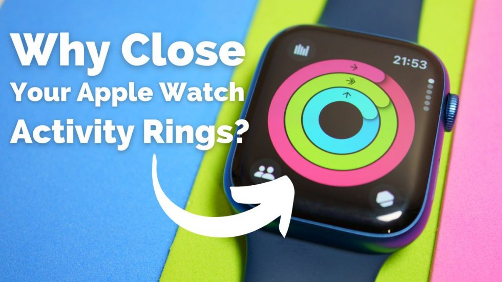 Apple Watch Activity Rings — Why you should close your rings ...